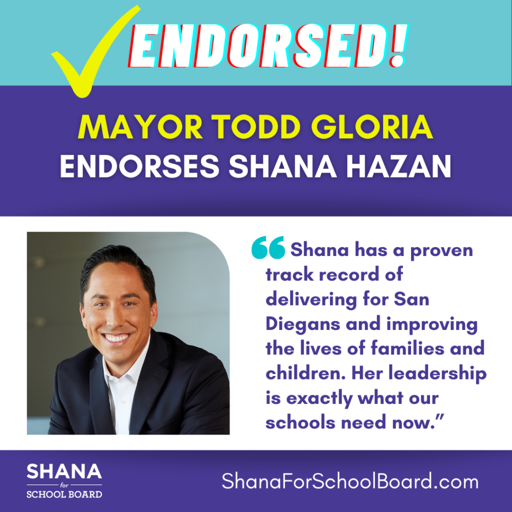 Shana Hazan Endorsed by Mayor Todd Gloria – Shana For School Board
